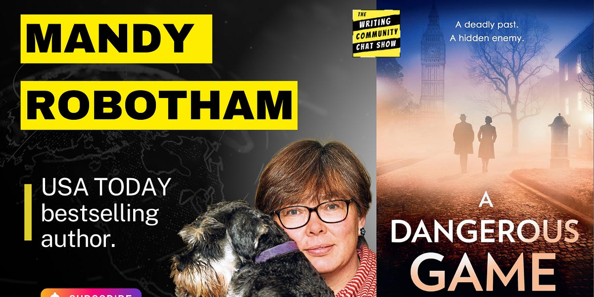 Wartime Tales and Writing Triumphs: An Interview with Mandy Robotham.