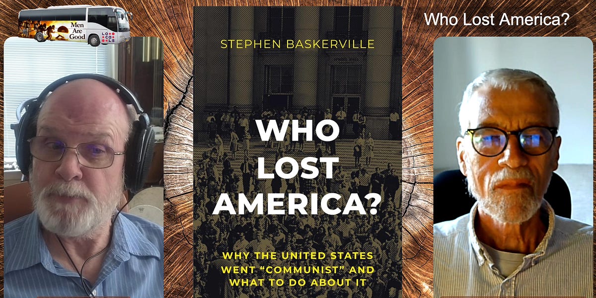 Who Lost America? A Conversation with Stephen Baskerville