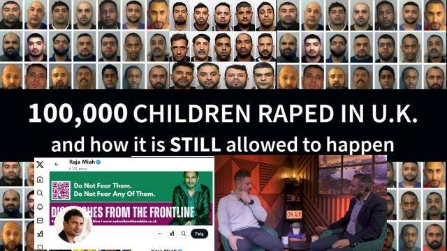 Raja Miah: Over 100,000 Children Raped In the U.K. by Pedophile Muslim ...