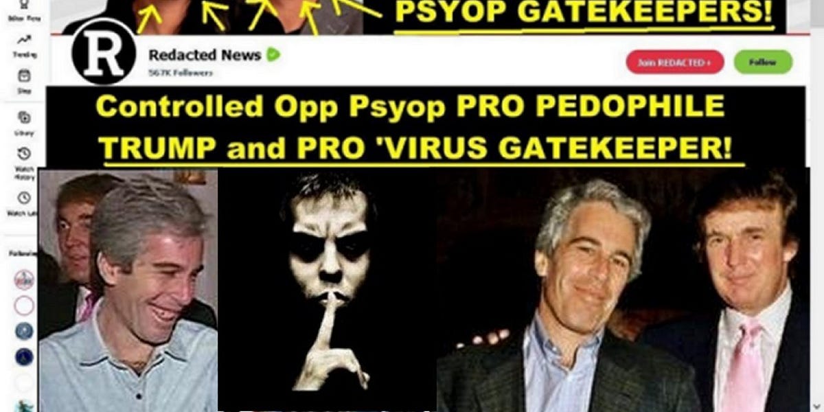 Controlled Opp Psyop PRO PEDO TRUMP and PRO 'VIRUS' 'Redacted News' in ...