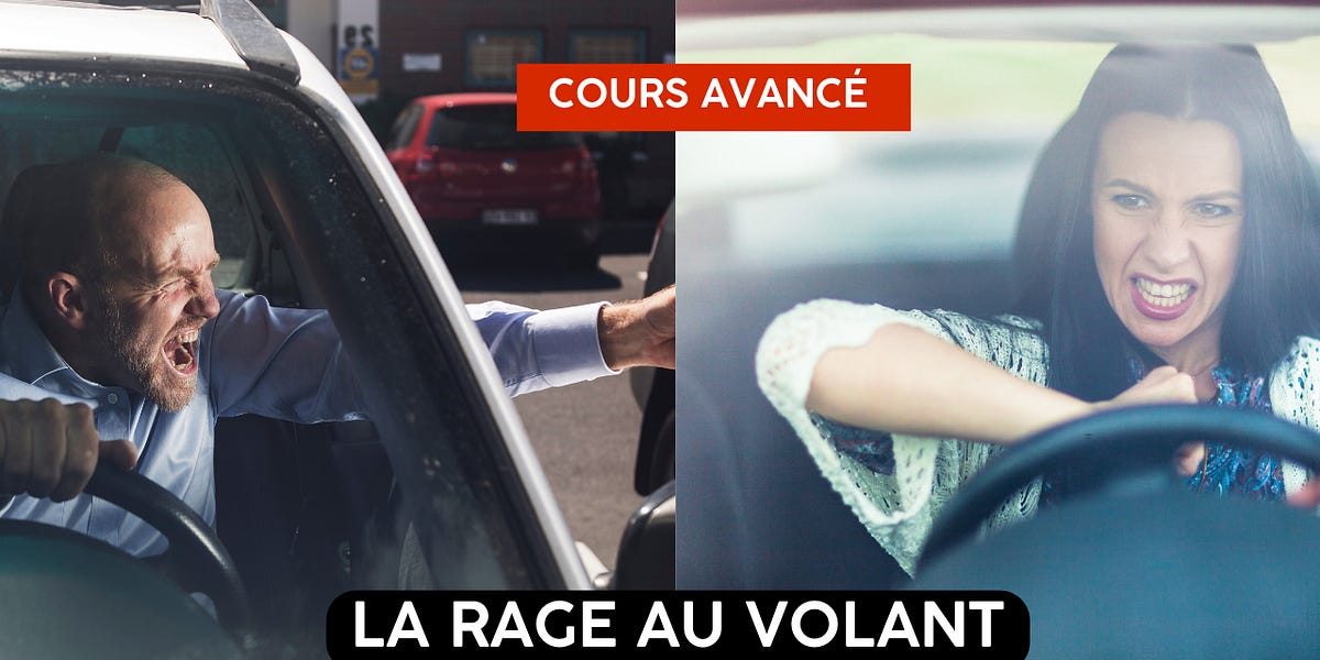 La rage au volant - French With Frederic