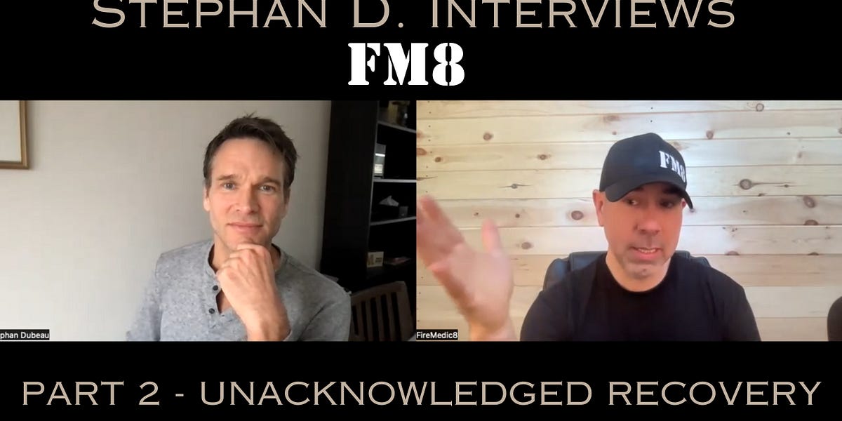 Stephan D With FM8: Unacknowledged Recovery