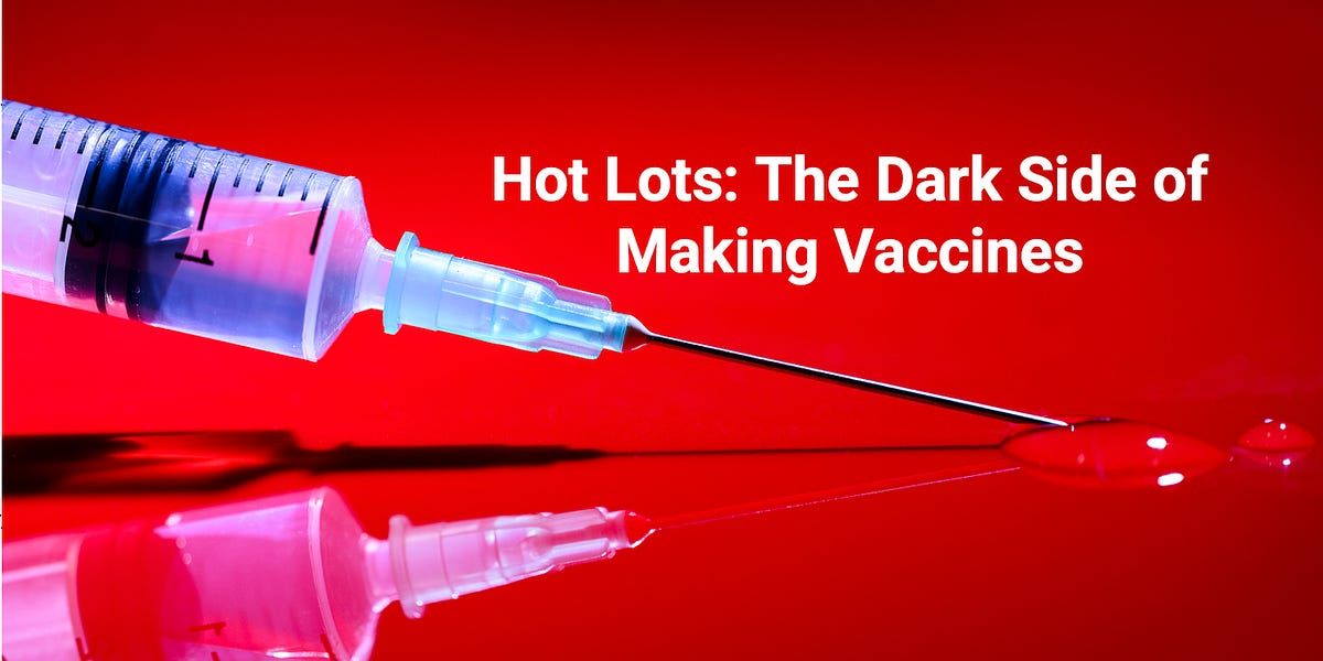 The Century of Forgotten Vaccine Hot Lot Disasters