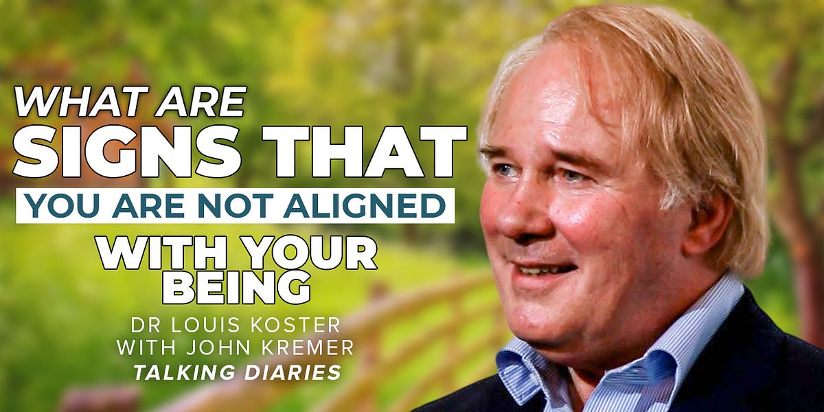 What Are Signs That You Are Not Aligned With Your Being?