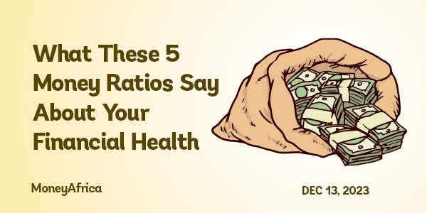 What These 5 Money Ratios Say About Your Financial Health