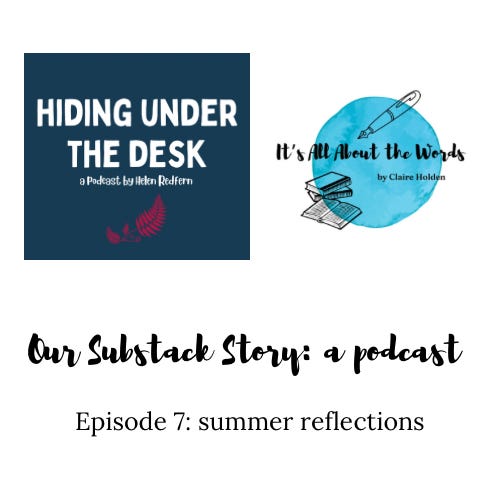 Our Substack Story #7: summer reflections