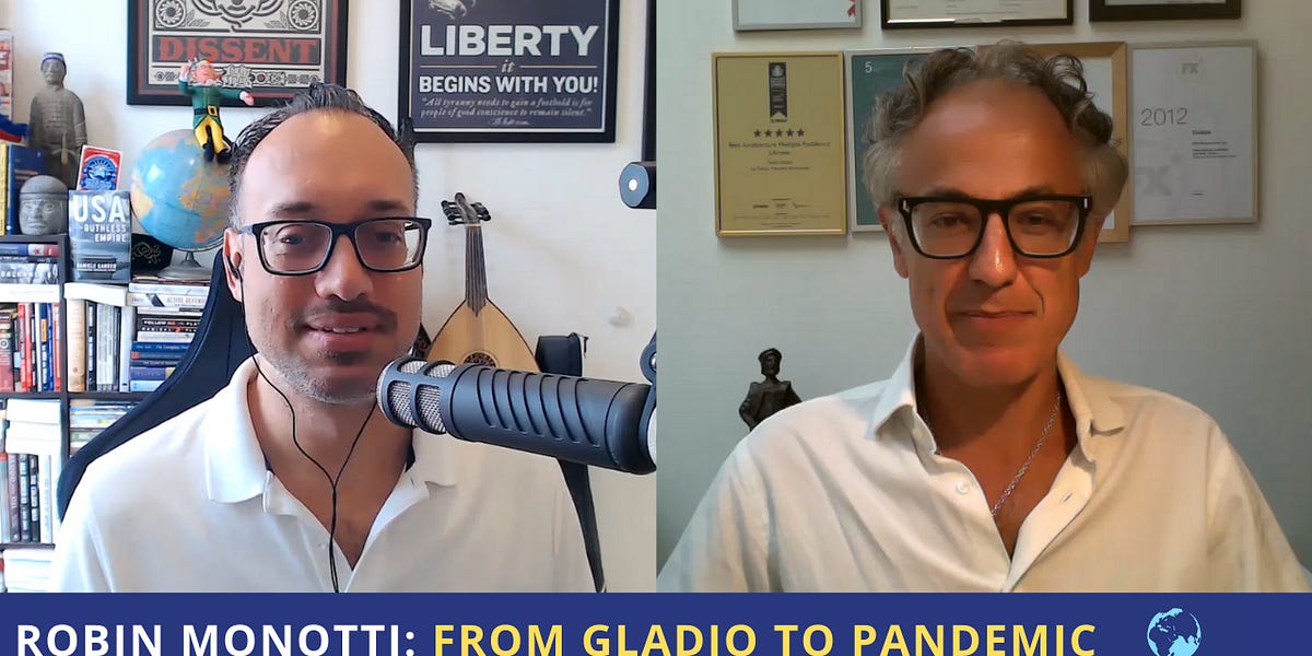 Robin Monotti: From Gladio to the Pandemic & Climate, a Strategy of Tension