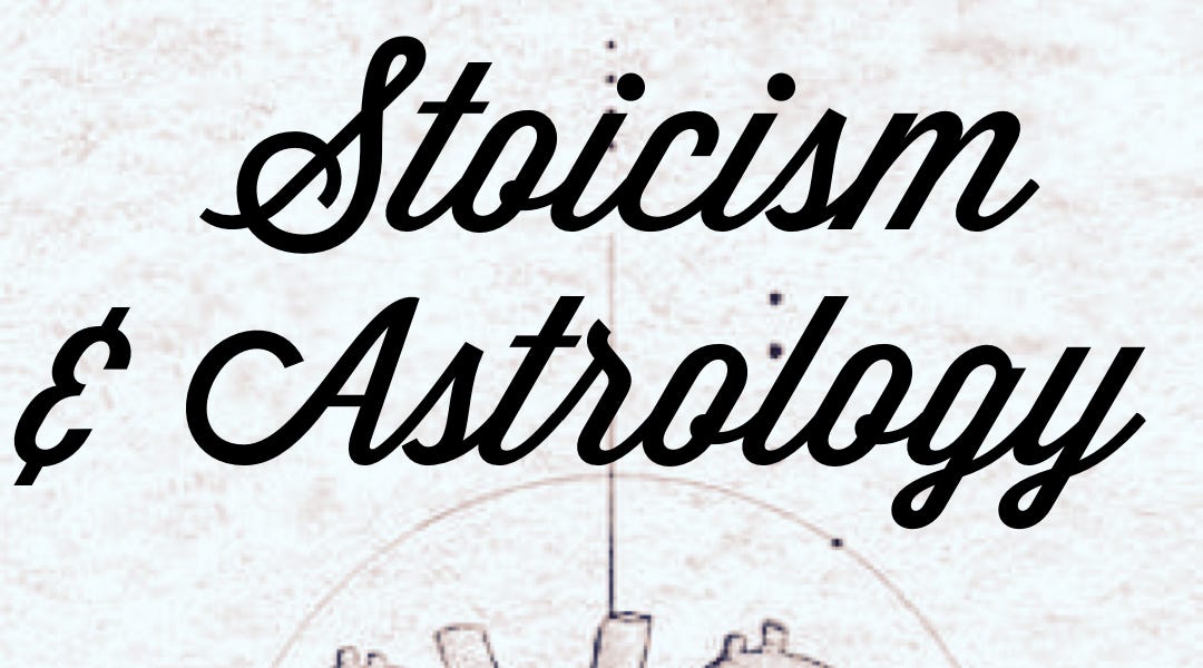 Stoicism & Astrology - by Adam Sommer - The Dragon Hole