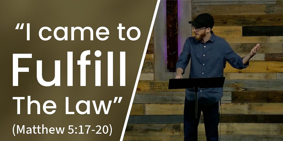"I came to Fulfill the Law" - David Wilber's Newsletter