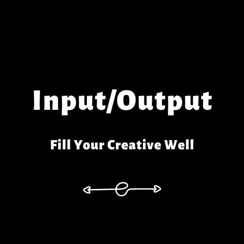 I'll Admit It—I Love Motivational Quotes - Input/Output