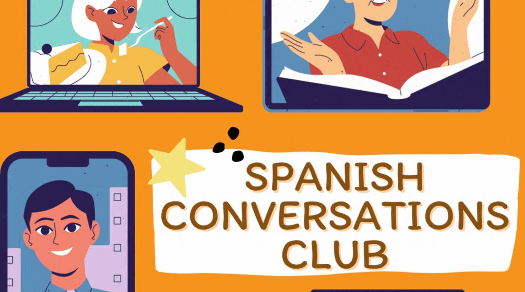 Free Spanish Language Conversation Club, Week 38.
