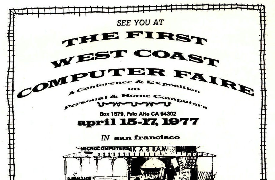Ground Zero for the Personal Computer Industry: 1977's West Coast ...