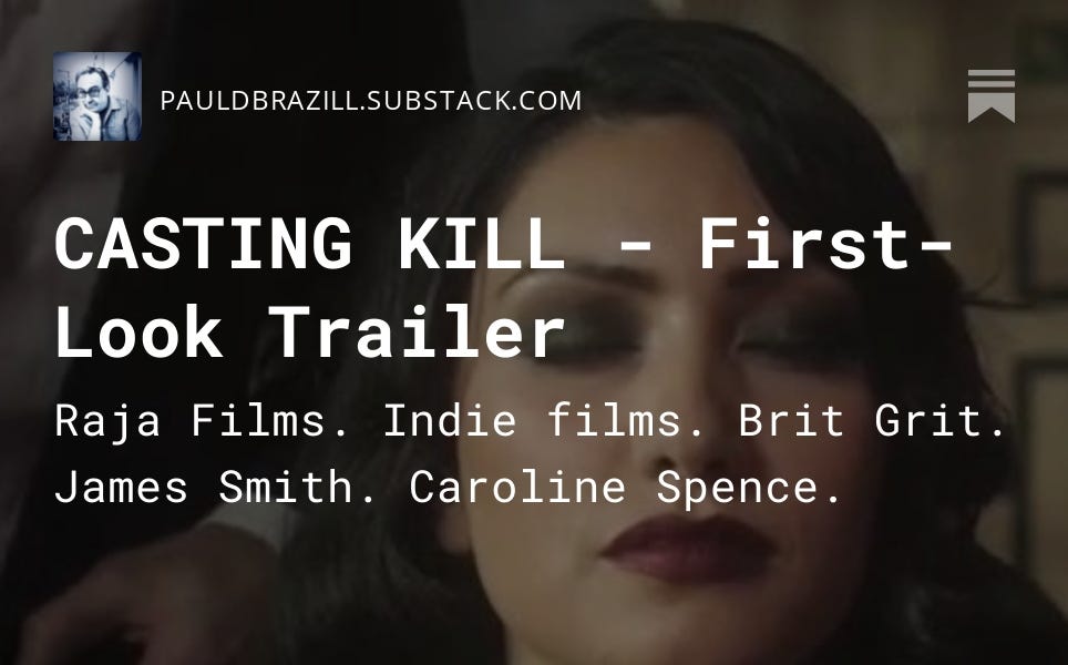 CASTING KILL - First-Look Trailer - by Paul David Brazill