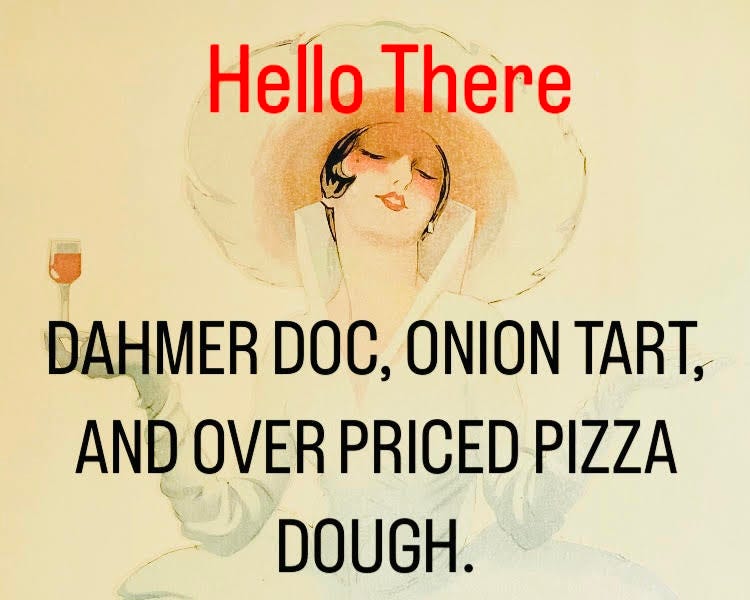 TRUE CRIME FOR BREAKFAST? Plus onion tart time and pizza dough scammm ...