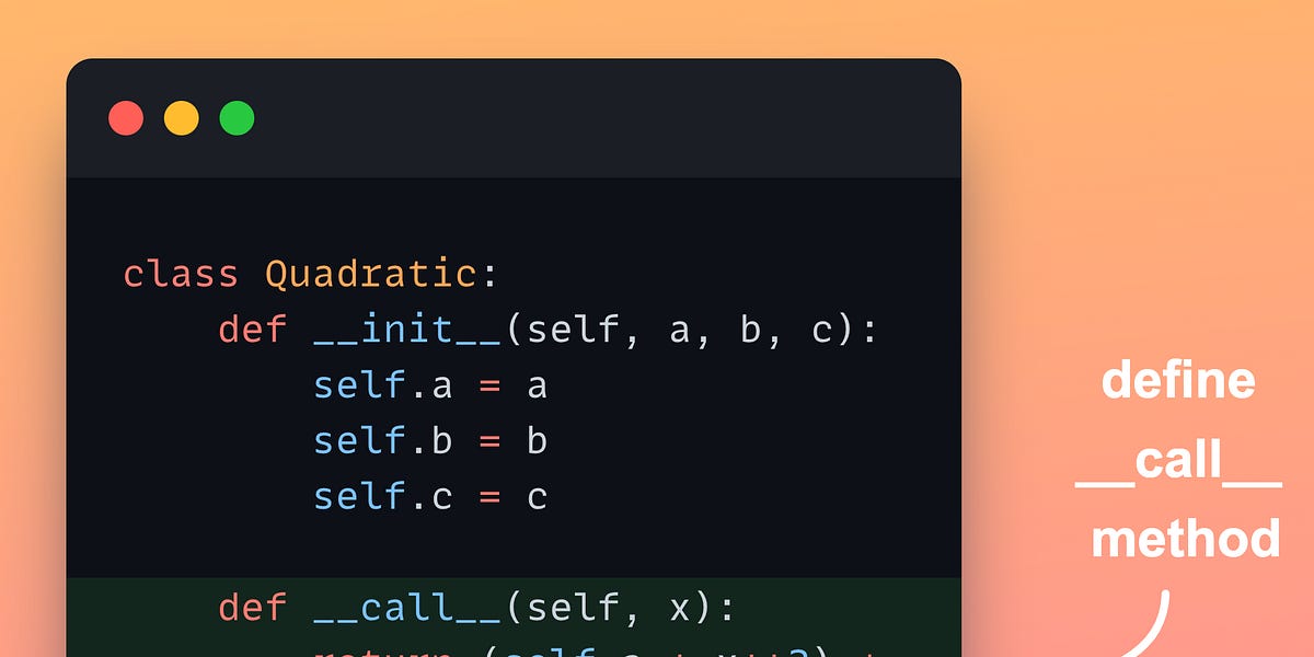 Make a Class Object Behave Like a Function - by Avi Chawla