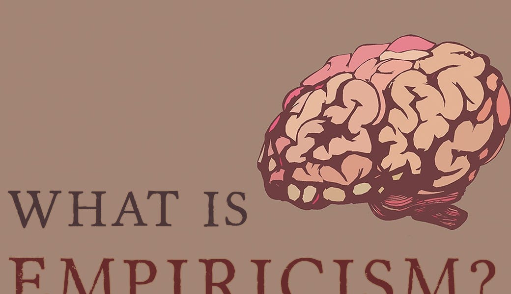 What is Empiricism? - The Living Philosophy