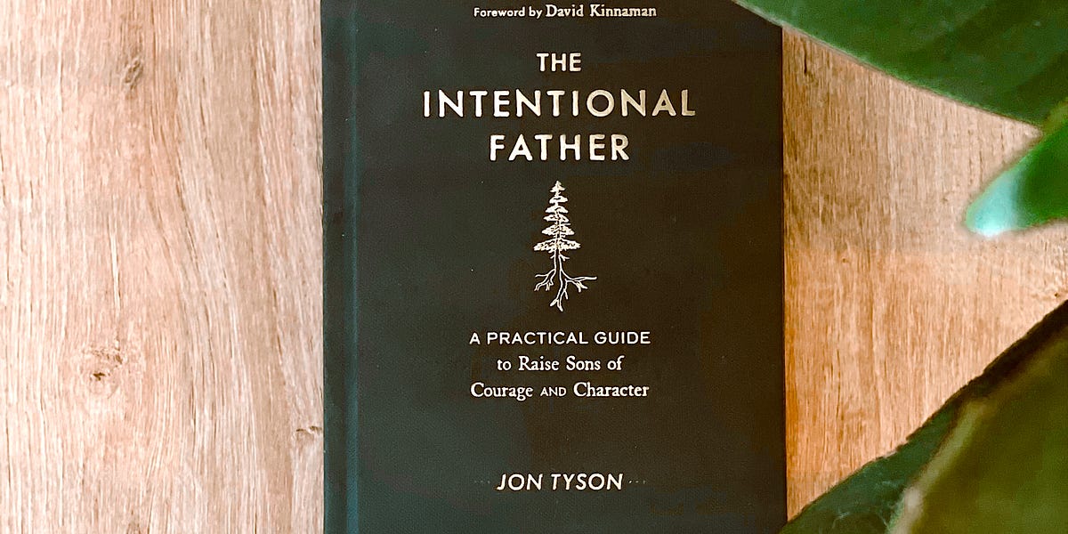 25 Quotes from The Intentional Father by Jon Tyson