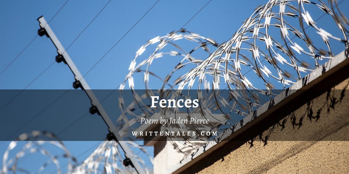 Fences - Written Tales Magazine