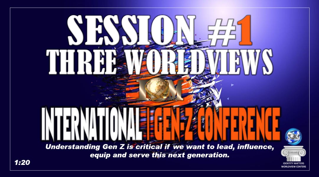 Gen-Z Conference | Session One - by Dr. Stephen Phinney