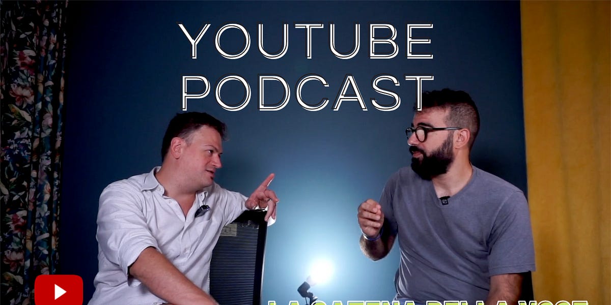 YouTube Podcast - by Matteo Scandolin