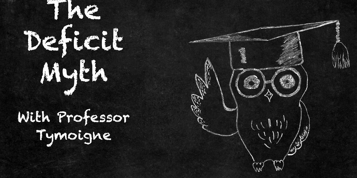 Teaching The Deficit Myth - by Stephanie Kelton - The Lens