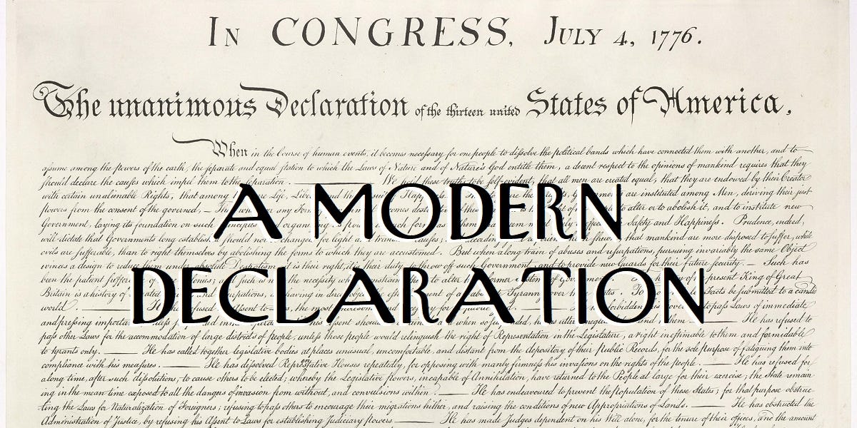 A Modern Declaration - by Scott Monty - Timeless & Timely