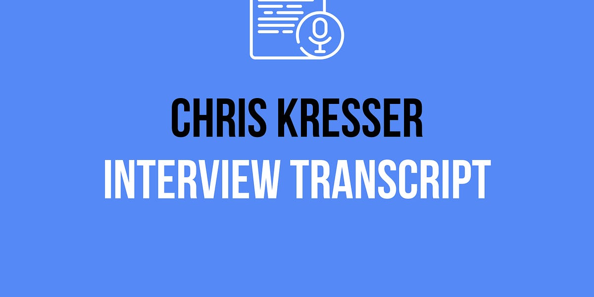 Transcript of the Chris Kresser Interview