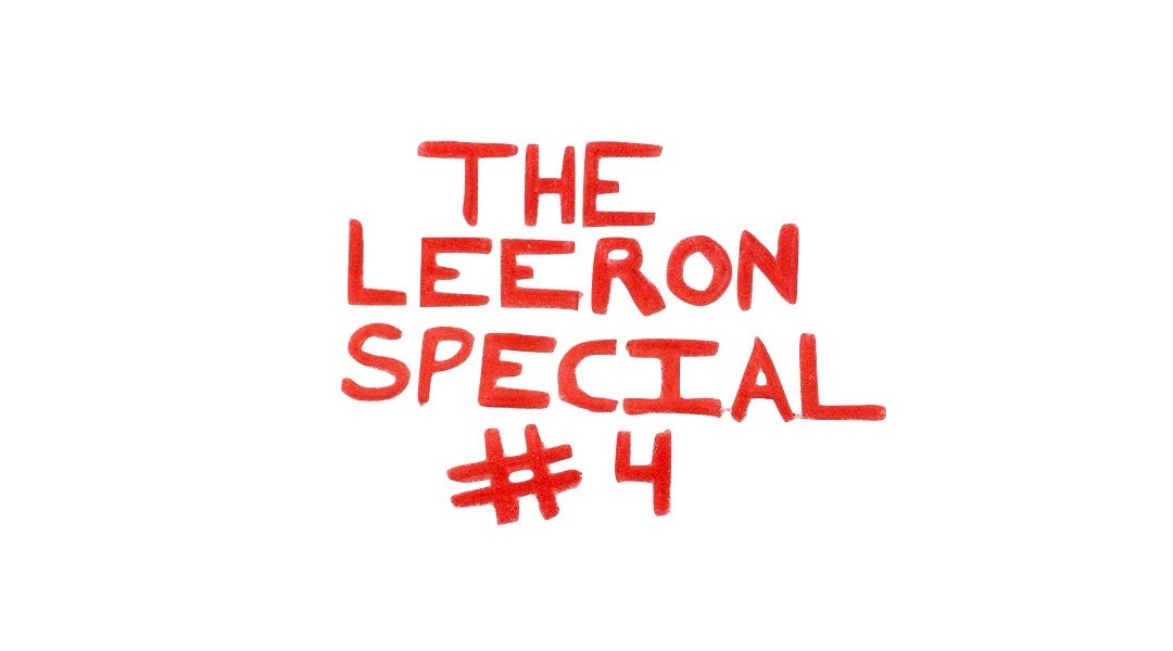 The Leeron Special #4 - by Leeron Azoulai