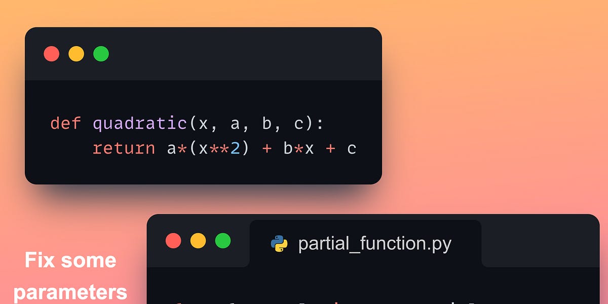 Simplify Your Functions With Partial Functions