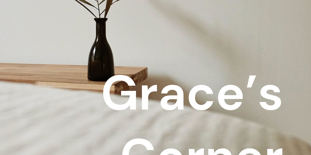 Introduction to Grace's Corner. - by Grace Malik