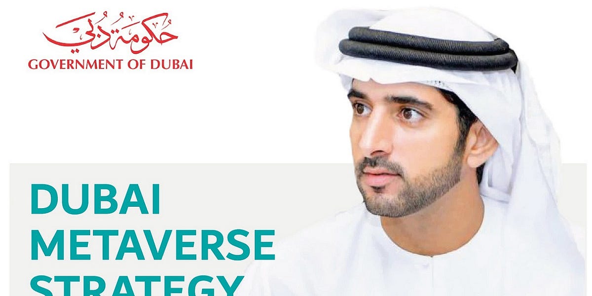 Dubai's metaverse strategy - by Carrington Malin