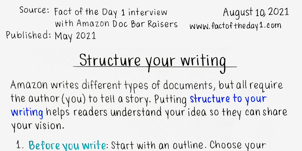 August 10: Structure your writing - by Danny Sheridan