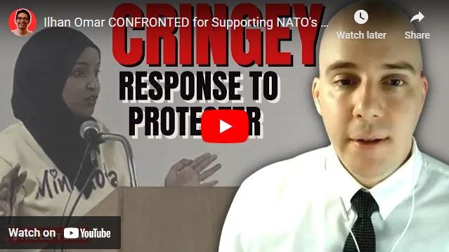 Ilhan Omar CONFRONTED for Supporting NATO's War in Ukraine w/ Brian ...