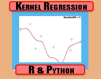 Kernel Regression - by BowTied_Raptor