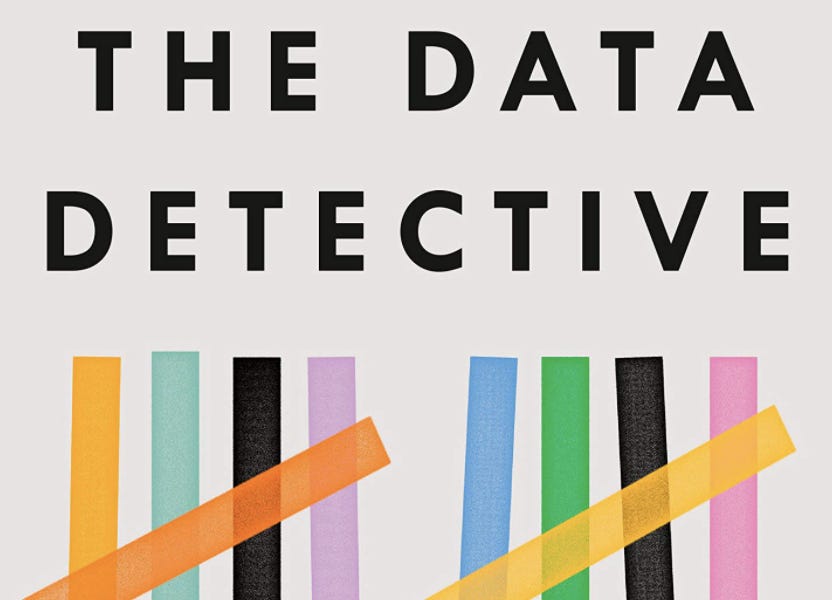 [Book Summary] The Data Detective by Tim Harford