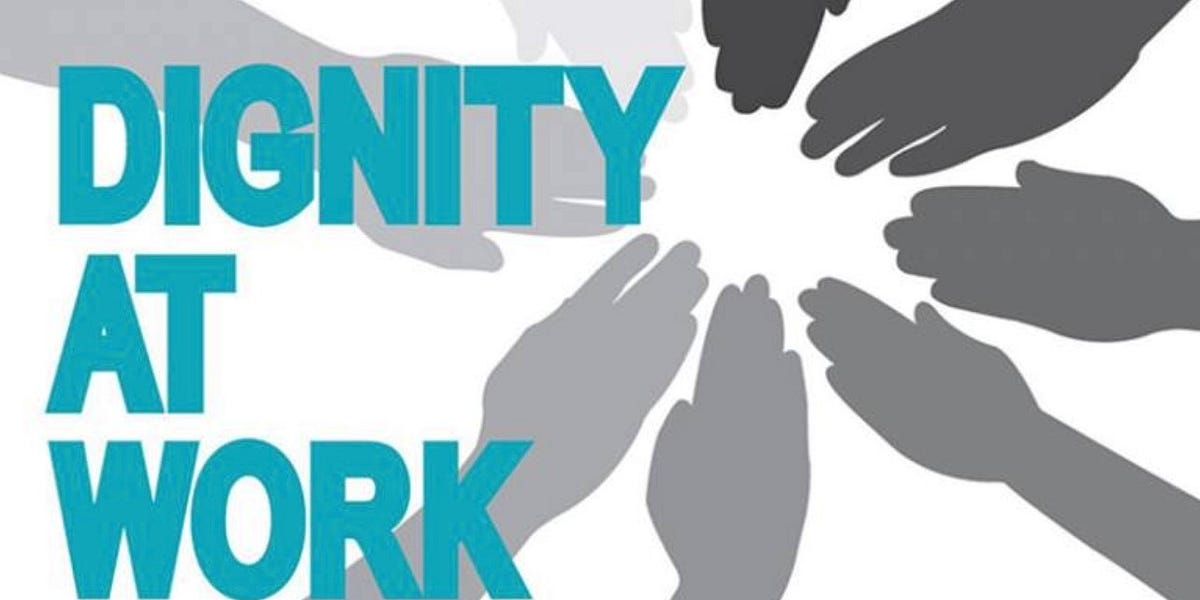 Dignity & Respect Cycle at Work & Life
