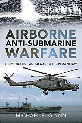 Airborne Anti Submarine Warfare - by Martin Cherrett