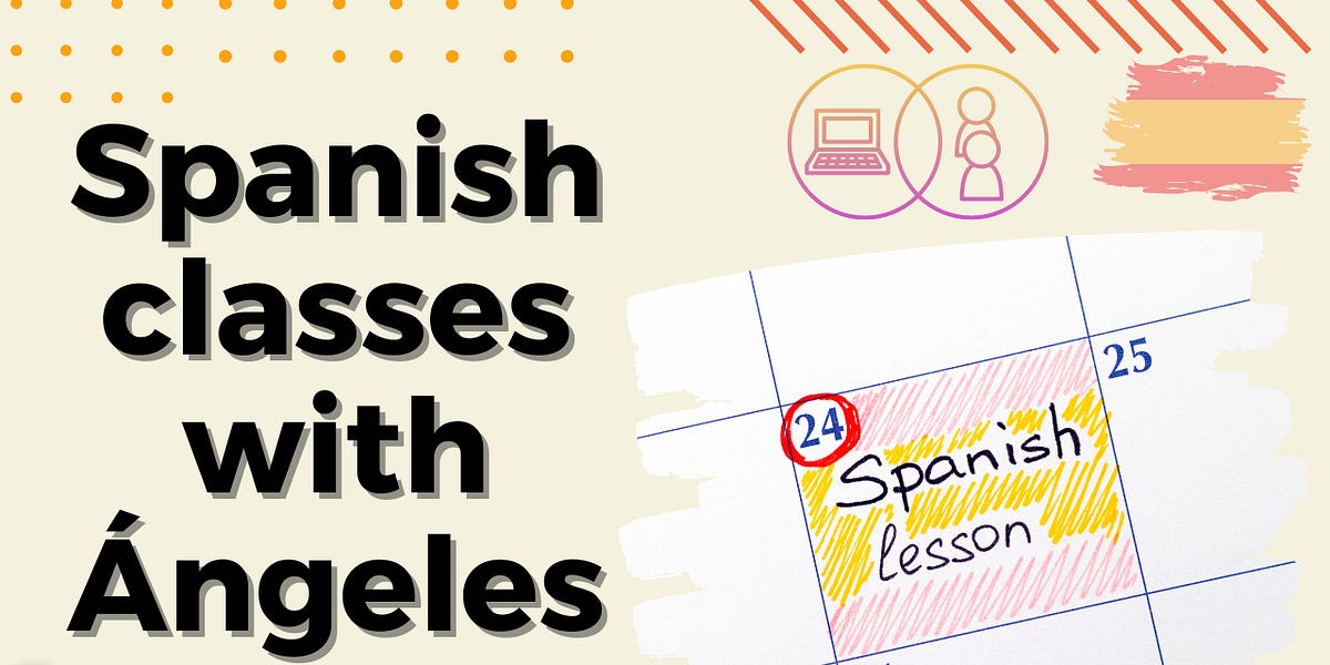 Book your Spanish lesson with me! - by Angeles Fernández