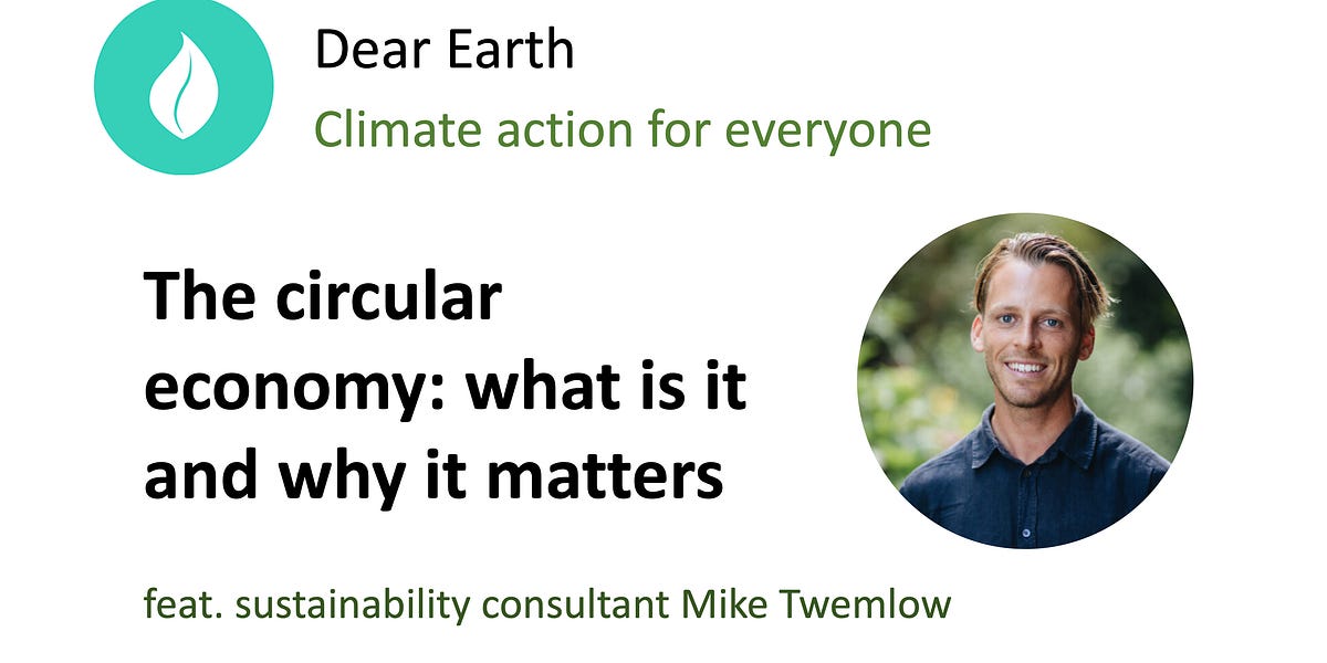 The circular economy explained