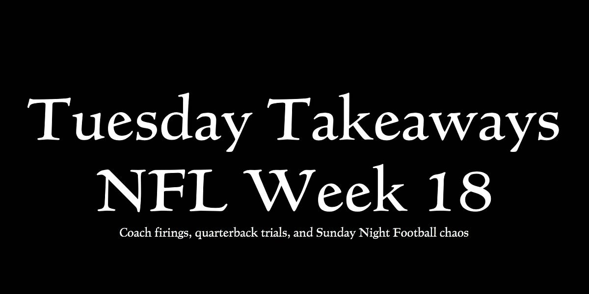 Tuesday Takeaways: NFL Week 18 - Sports Talk with Sam Teets
