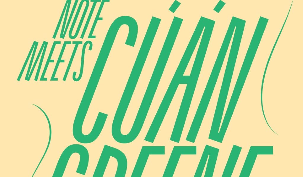 Note X Cúán Greene Collaboration. - Ómós Digest