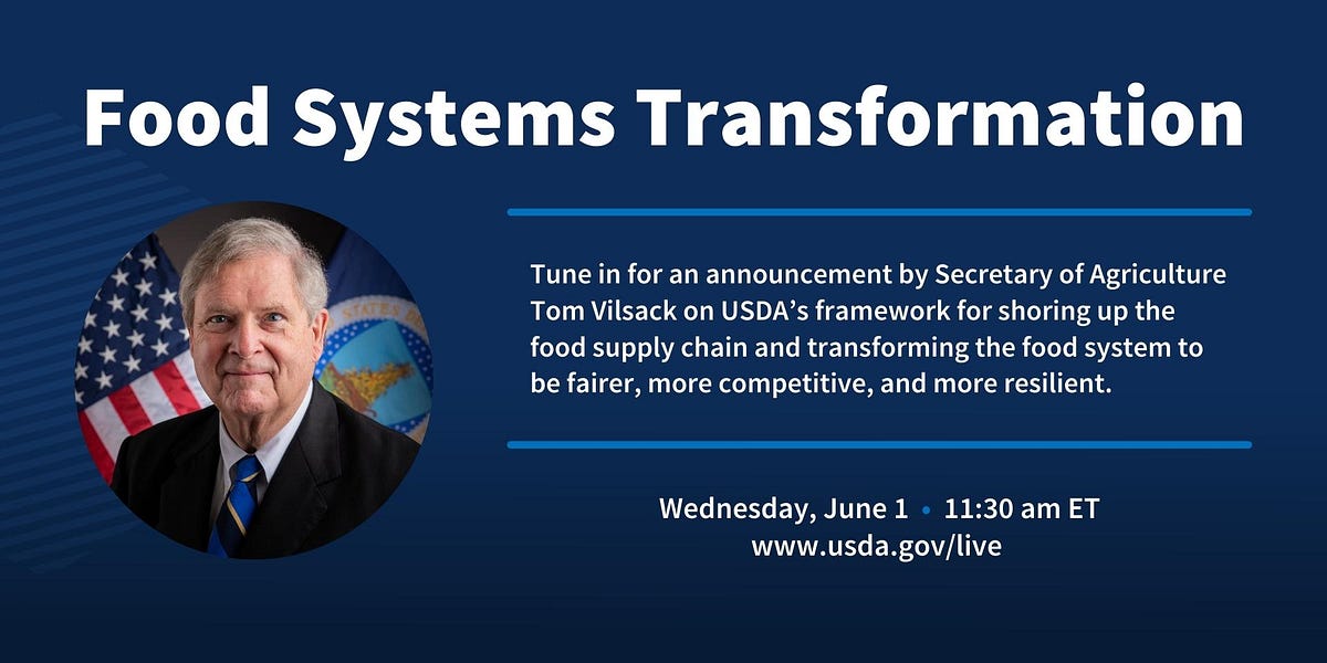 USDA Food Systems Announcement 6/1 - by Bob Benenson