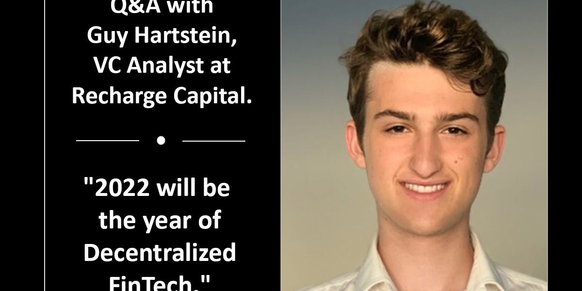 Q&A with Guy Hartstein, VC Analyst at Recharge Capital