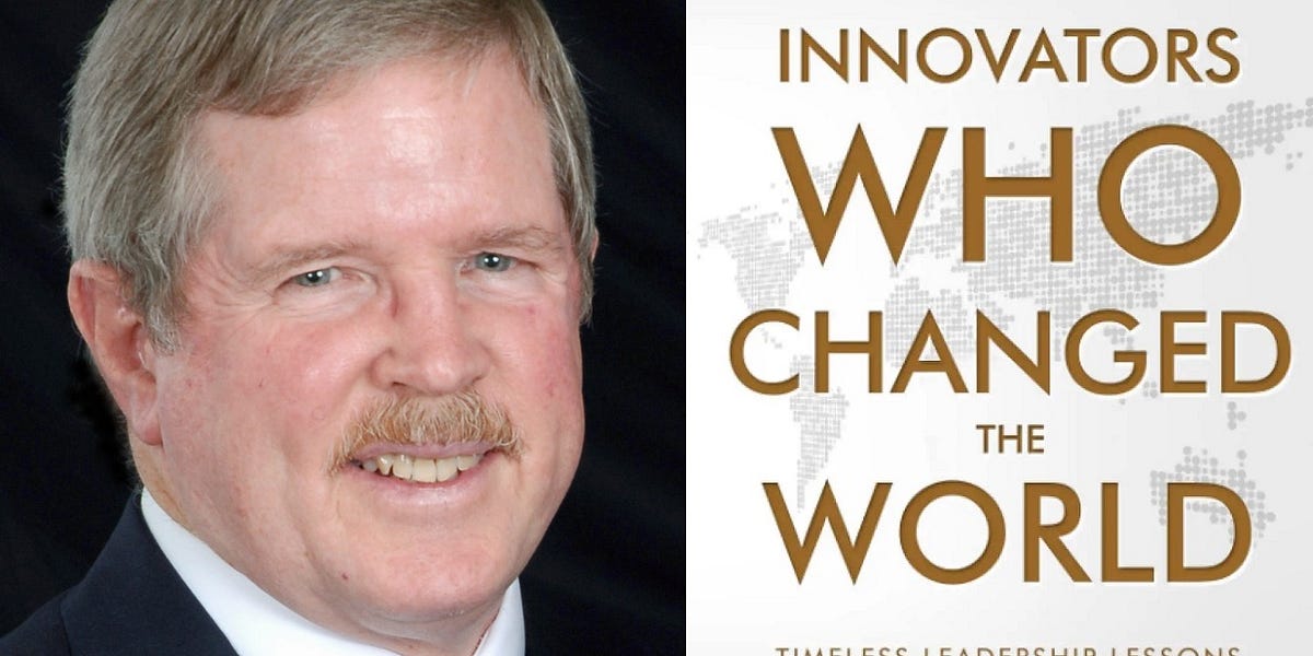 Innovators Who Changed the World [Timeless Leadership Ep. #44]