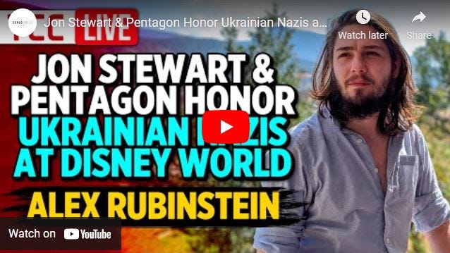 Jon Stewart & Pentagon Honor Ukrainian Nazis at Disney World w/ Alex ...