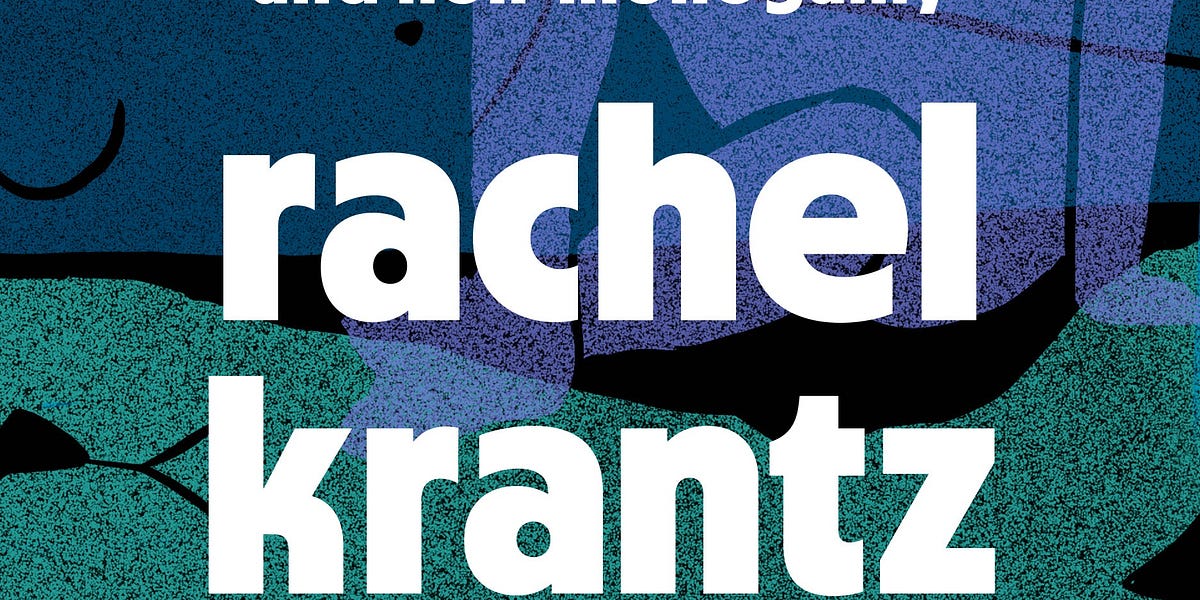 My Review of Open by Rachel Krantz - by Wesley Fenza