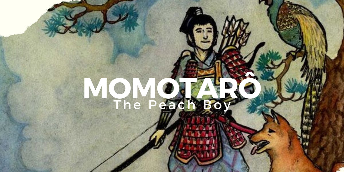Edition #2: Momotarô, The Peach Boy. - Storeys of Stories