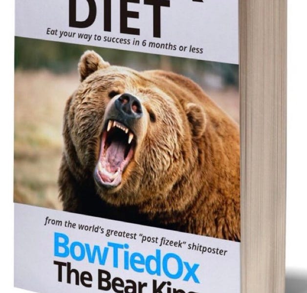 The Bear Diet - by BowTiedOx - Strong As An Ox