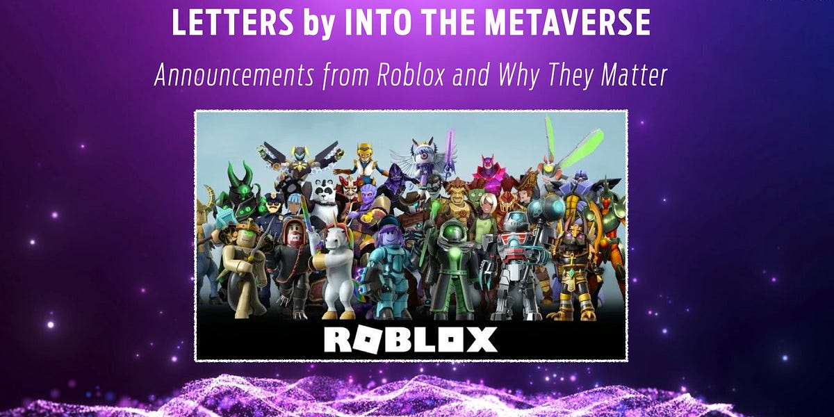 Announcements from Roblox and Why They Matter