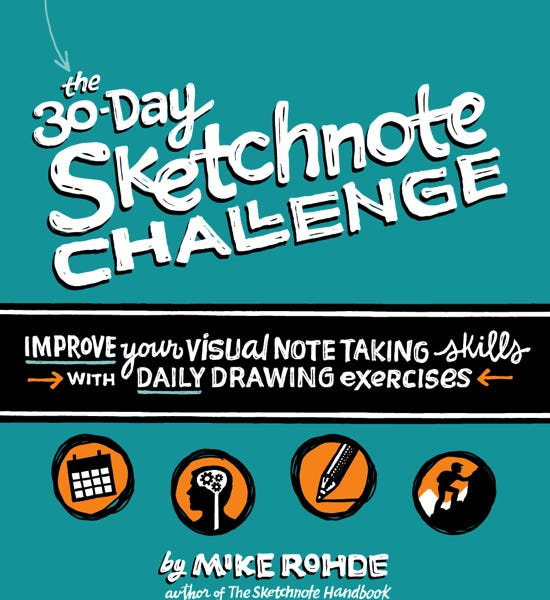 30-Day Sketchnote Challenge Book Update - by Mike Rohde